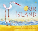 Our Island by Children of Gununa - Penguin Books Australia