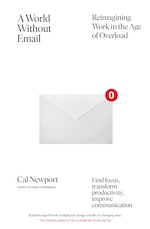A World Without Email by Cal Newport - Penguin Books Australia