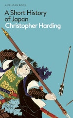 A Short History of Japan by Christopher Harding (Hardback) - Penguin ...