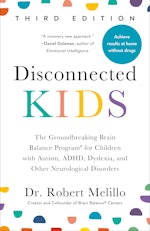 Disconnected Kids, Third Edition by Robert Melillo - Penguin Books ...