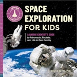 Space Exploration for Kids by Dr. Bruce Betts - Penguin Books Australia