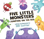 Five Little Monsters Jumping on the Bed by Bill Cotter - Penguin Books ...