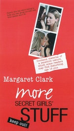 More Secret Girls' Stuff by Margaret Clark - Penguin Books Australia