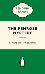 The Penrose Mystery: Green Popular Penguins by R. Austin Freeman ...