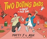 Two Doting Dads by Ashton Wicks - Penguin Books Australia