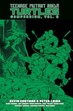 Teenage Mutant Ninja Turtles Compendium, Vol. 2 by Kevin Eastman - Penguin Books Australia