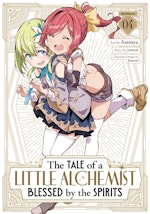 The Tale of a Little Alchemist Blessed by the Spirits (Manga) Vol. 4 by ...