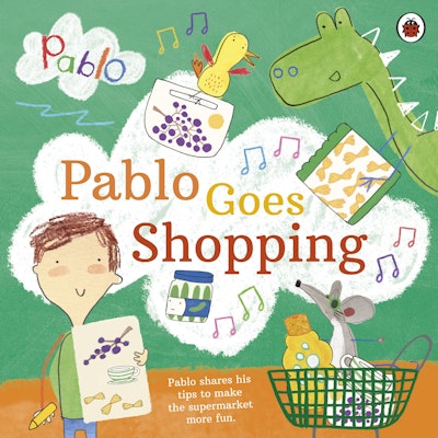 Pablo: Pablo Goes Shopping - Penguin Books Australia
