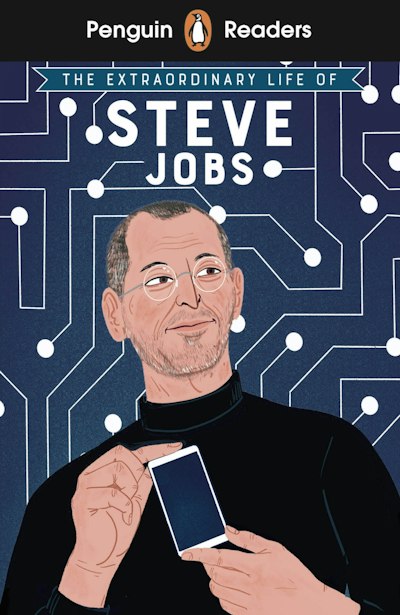 Penguin Readers Level 2: The Extraordinary Life of Steve Jobs (ELT ... Penguin Readers Level 2: The Extraordinary Life of Steve Jobs (ELT ...