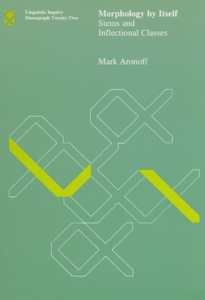 Morphology By Itself By Mark Aronoff Penguin Books Australia