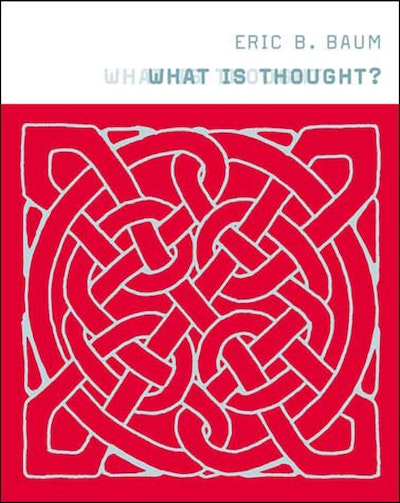 What Is Thought By Eric B Baum Penguin Books New Zealand what-is-thought-by-eric-b-baum-penguin-books-new-zealand