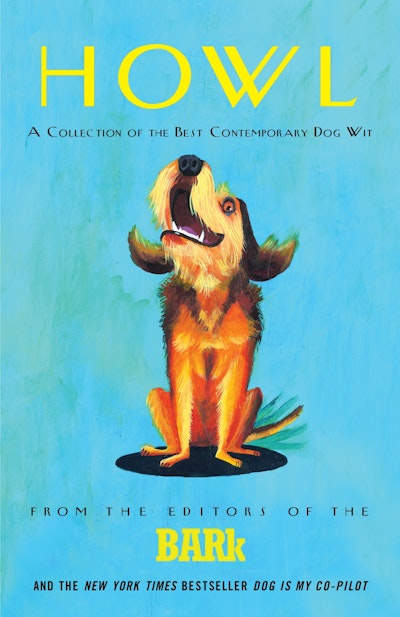 Howl by The Editors of The Bark - Penguin Books Australia