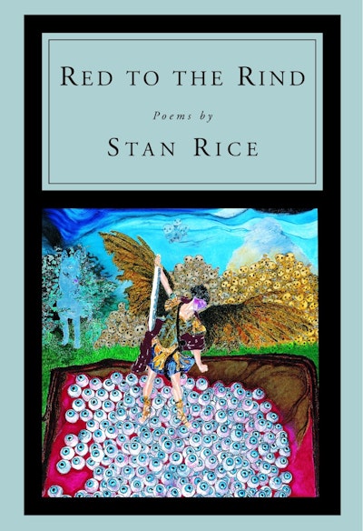 Red to the Rind by Stan Rice - Penguin Books Australia