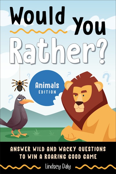 Would You Rather? Animals Edition by Lindsey Daly (Paperback) - Penguin ...