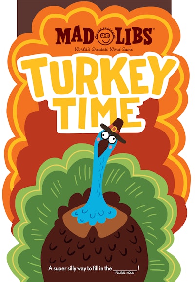 Turkey Time Mad Libs - Penguin Books Australia