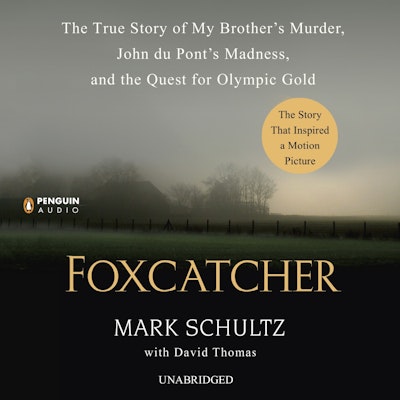 Foxcatcher - Penguin Books New Zealand