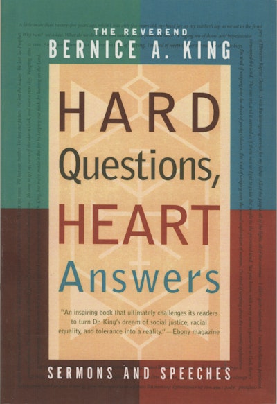 Hard Questions, Heart Answers by Bernice A. King - Penguin Books Australia