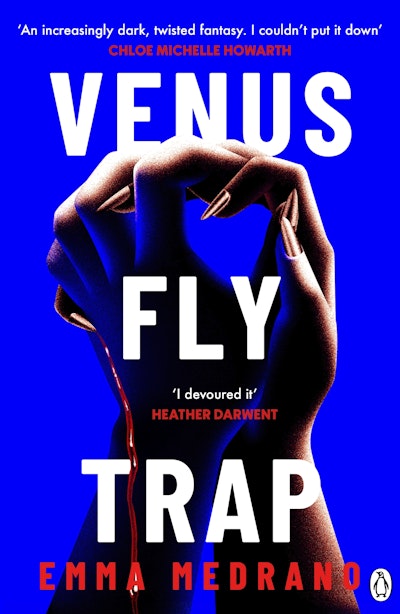 Venus Fly Trap by Emma Medrano - Penguin Books New Zealand