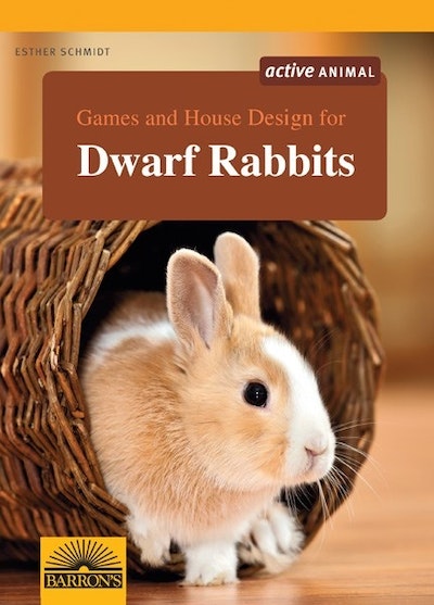 Games and House Design for Dwarf Rabbits by Esther Schmidt - Penguin ...