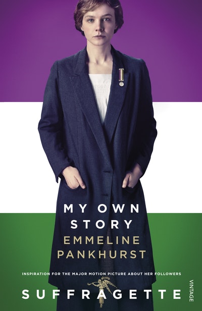 My Own Story By Emmeline Pankhurst Penguin Books New Zealand