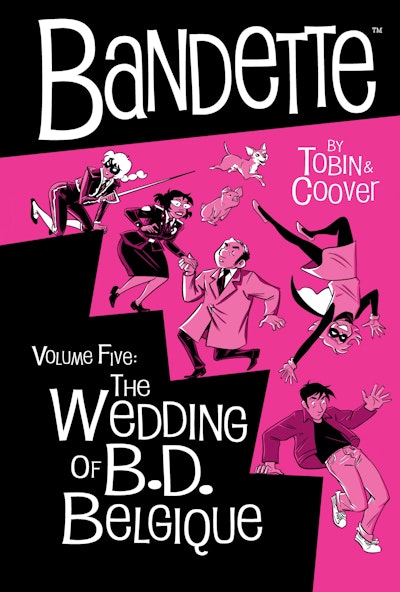 Bandette Volume 5: The Wedding of B.D. Belgique - Penguin Books Australia