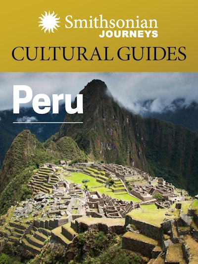 Smithsonian Journeys Cultural Guide: Peru - Penguin Books New Zealand