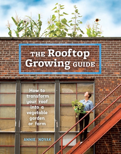 The Rooftop Growing Guide - Penguin Books Australia