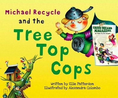 Michael Recycle and the Tree Top Cops by Ellie Patterson - Penguin ...