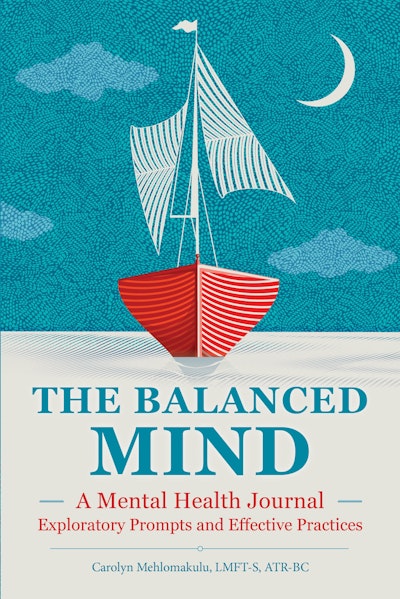 The Balanced Mind by Carolyn Mehlomakulu LMFT-S, ATR-BC - Penguin Books ...