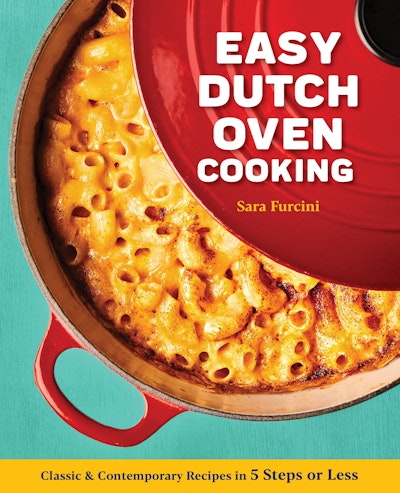 Easy Dutch Oven Cooking by Sara Furcini - Penguin Books Australia