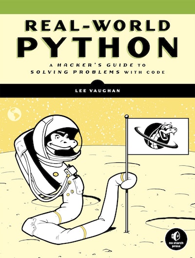 Real-World Python by Lee Vaughan - Penguin Books Australia Real-World Python by Lee Vaughan - Penguin Books Australia