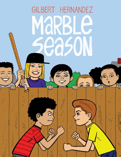 Marble Season by Gilbert Hernandez - Penguin Books Australia