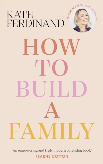 How To Build A Family by KF - Penguin Books Australia