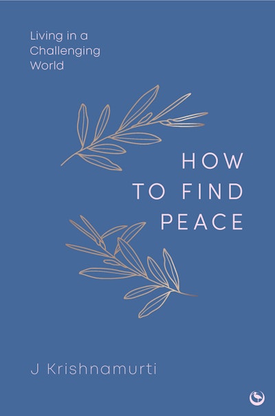 HOW TO FIND PEACE - Penguin Books Australia