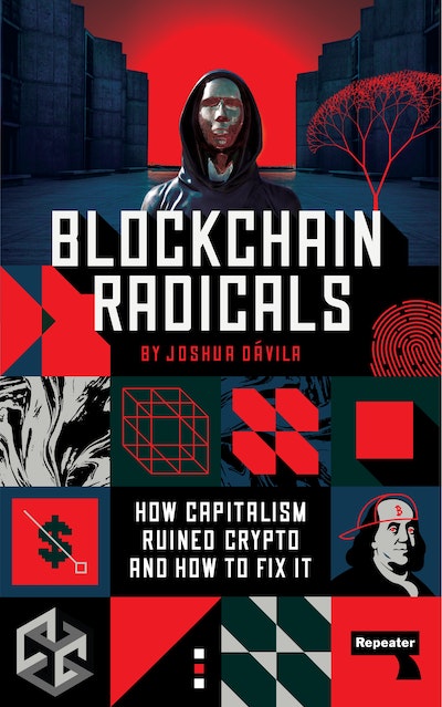 Blockchain Radicals by Josh Davila - Penguin Books New Zealand