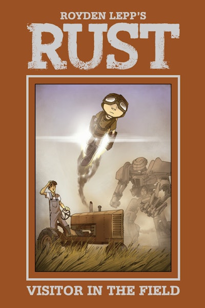 Rust Vol. 1: A Visitor in the Field - Penguin Books New Zealand