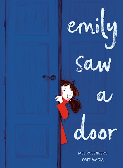 Emily Saw a Door by Mel Rosenberg (Hardback) - Penguin Books Australia