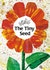 The Tiny Seed by Eric Carle - Penguin Books Australia
