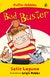 Puffin Nibbles: Bad Buster by Sofie Laguna - Penguin Books Australia