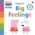 Learn with Peppa: Peppa's Big Feelings - Penguin Books Australia