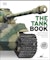 The Tank Book: The Definitive Visual History of Armoured Vehicles by DK ...