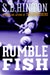 Rumble Fish by S. E. Hinton - Penguin Books New Zealand