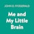 Me and My Little Brain - Penguin Books New Zealand