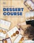 Dessert Course by Benjamin Delwiche - Penguin Books Australia