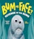 Bum or Face? Revenge of the Bums by Kari Lavelle - Penguin Books Australia
