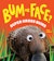 Bum or Face? Volume 3 by Kari Lavelle - Penguin Books Australia