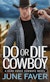 Do or Die Cowboy by June Faver - Penguin Books Australia