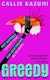 Greedy - Penguin Books Australia