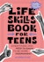 Life Skills Book for Teens by Maureen Stiles - Penguin Books Australia