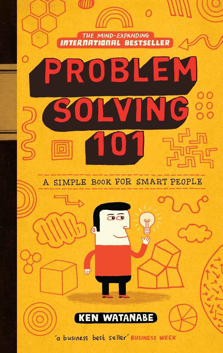 Problem Solving 101 By Ken Watanabe Penguin Books New Zealand